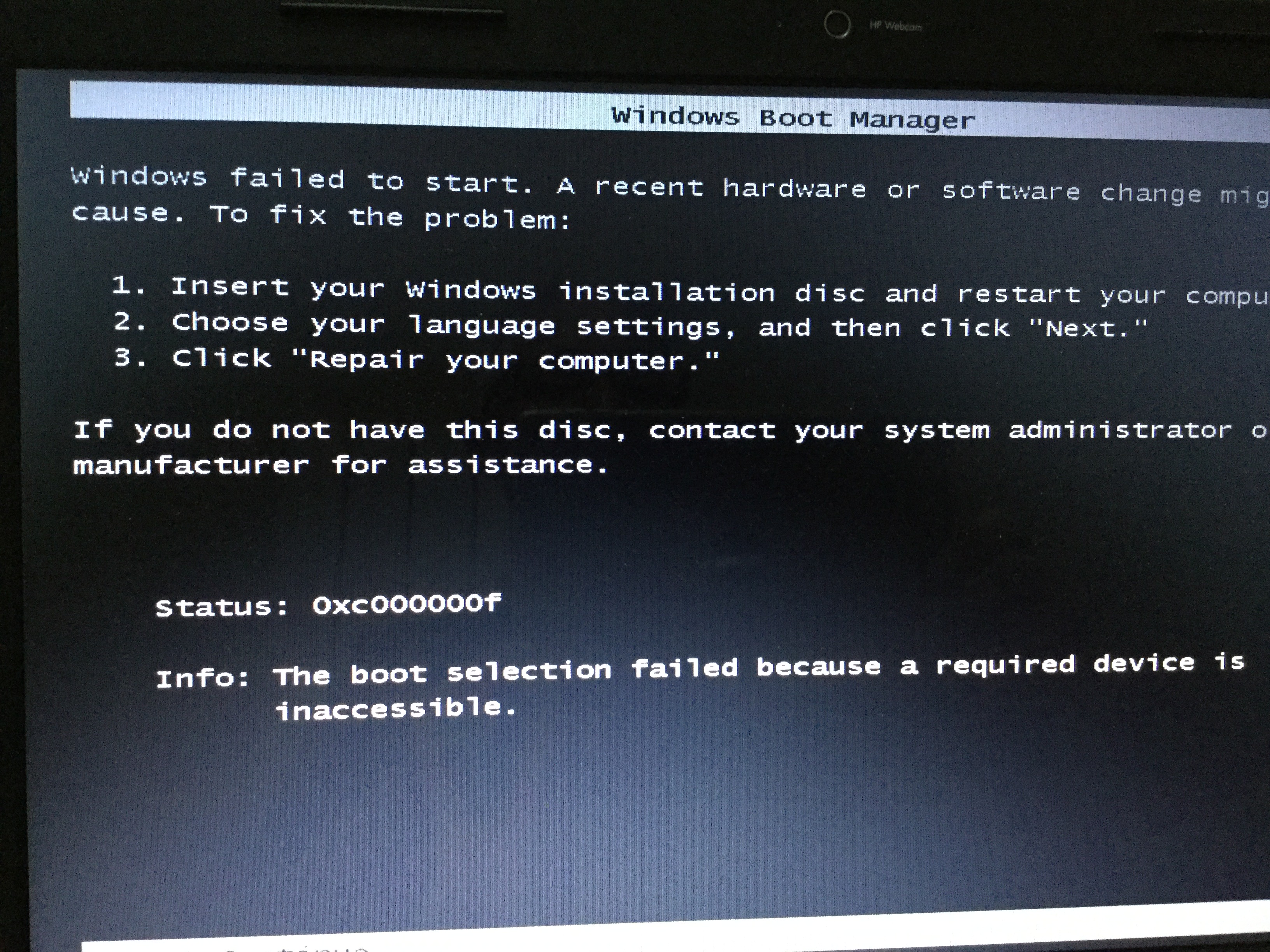 ERROR CODE : 0xc000000f - HP Support Community - 6894747