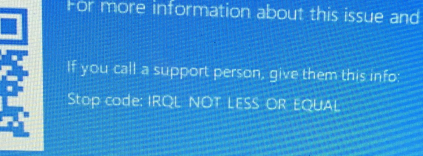 Windows stopcode IRQ_NOT_LESS_OR_EQUAL - HP Support Community - 7049770