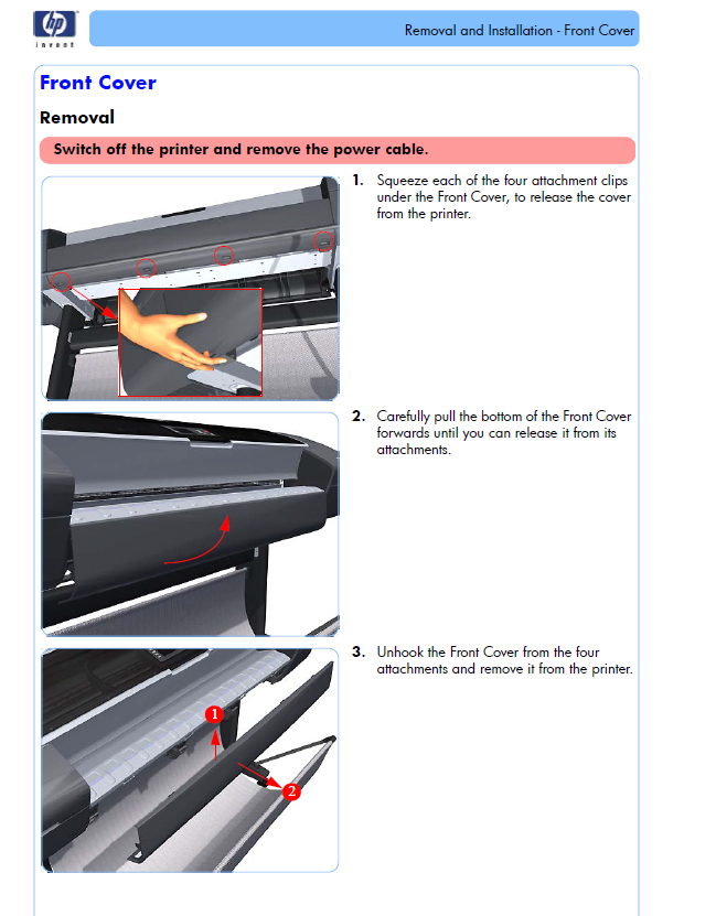 How do you remove the front cover of HP Designjet Z3100 phot... - HP ...