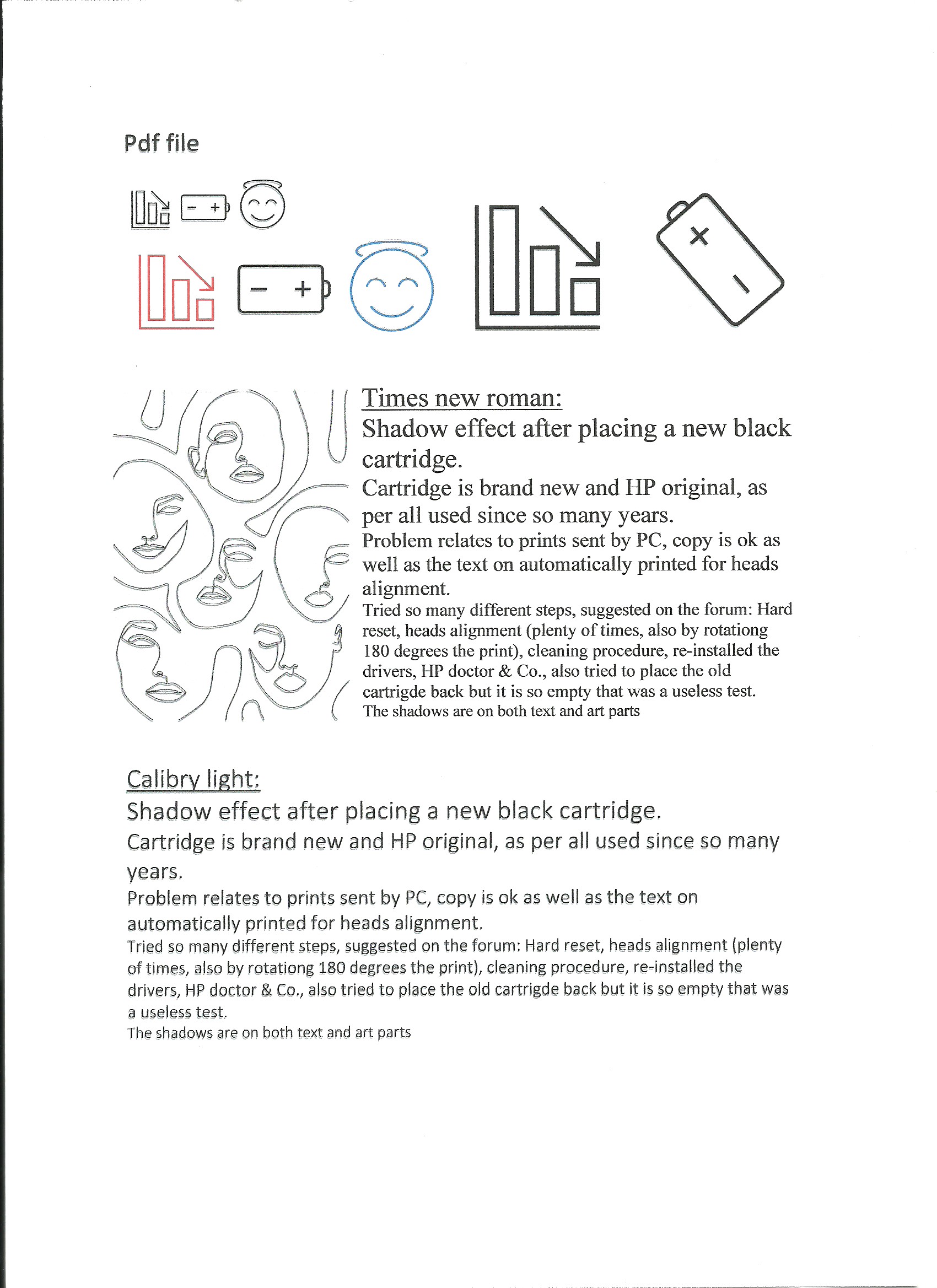Shadow printing - HP Support Community - 7784353