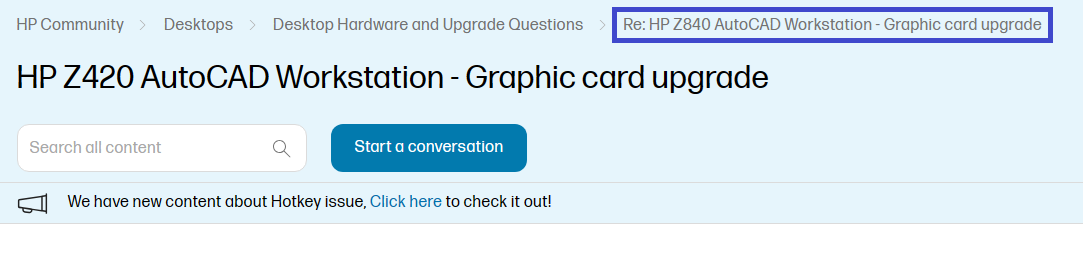 Solved: HP Z420 AutoCAD Workstation - Graphic card upgrade - HP Support ...
